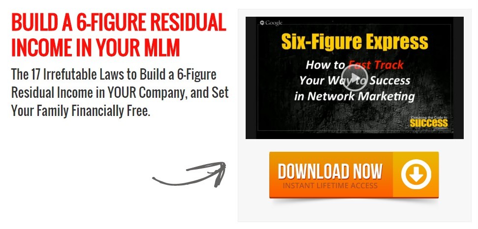 Build A Six Figure Residual Income In Your MLM